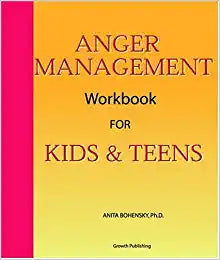 Anger Management Workbook for Kids and Teens (PDF) – GCT